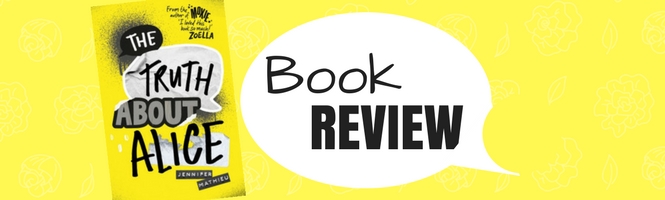 Review: The Truth About Alice by Jennifer Mathieu – A Bookish Life